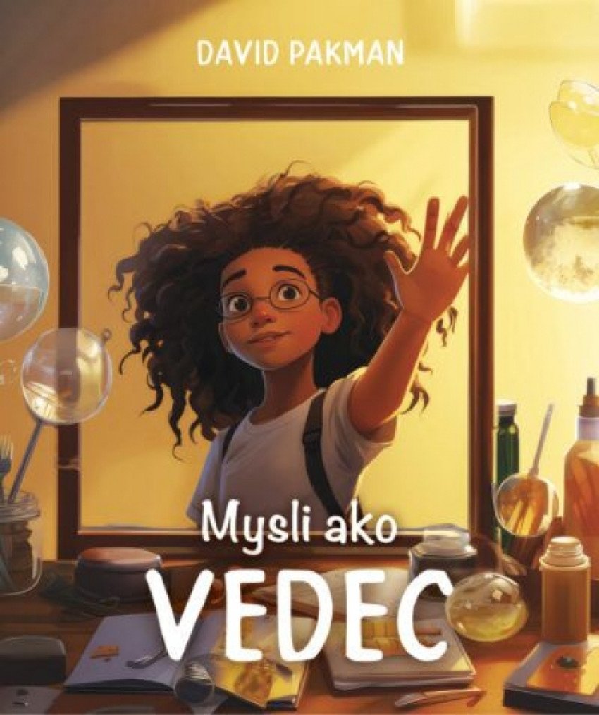 Sprievodca pre deti, ktoré sa chcú naučiť vedecky myslieť | Dennikrelax ...